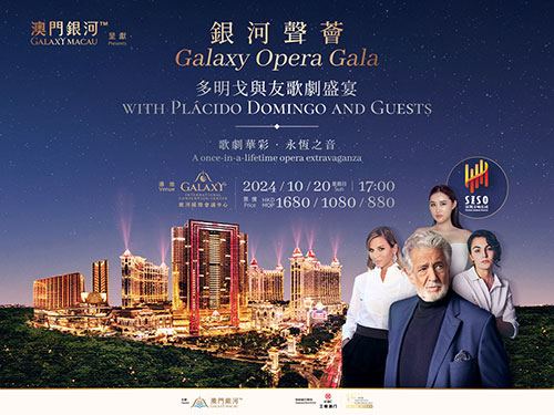 Galaxy Macau™ Presents: Galaxy Opera Gala with Plácido Domingo and ...